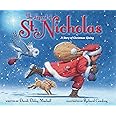 The Legend of St. Nicholas: A Story of Christmas Giving: Mackall, Dandi ...