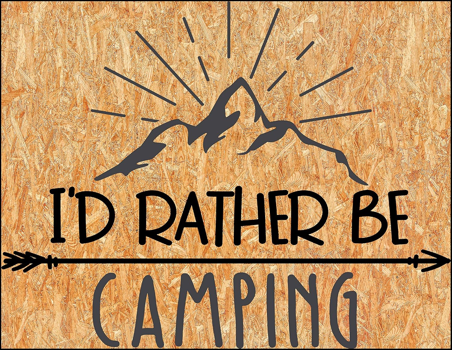 SignPluto I'd Rather Be Camping Laminated Camping Sign SP5270: Amazon.ae