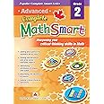 Advanced Complete MathSmart Grade 2: Advance in Math and Build Critical ...