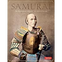 Samurai: An Illustrated History: Kure, Mitsuo: 0676251832877: Amazon ...