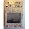 Fishing with John: Iglauer, Edith: 9781550170481: Books - Amazon.ca