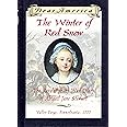 The Winter of Red Snow: The Revolutionary War Diary of Abigail Jane ...