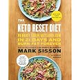 The Keto Reset Diet: Reboot Your Metabolism in 21 Days and Burn Fat ...