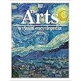 The Arts: A Visual Encyclopedia: DK: 9781465461780: Amazon.com: Books
