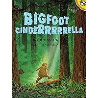 Bigfoot Cinderrrrrella (Picture Puffin Books): Johnston, Tony, Warhola ...