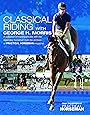 Hunter Seat Equitation: Third Edition: George H. Morris: 9780385413688 ...
