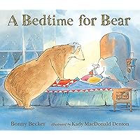 A Library Book for Bear (Bear and Mouse): Becker, Bonny, Denton, Kady ...