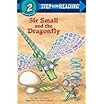Amazon.com: Sir Small and the Dragonfly (Step into Reading): 9780394896250: O'Connor, Jane, O ...