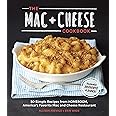 The Mac + Cheese Cookbook: 50 Simple Recipes from Homeroom, America's ...
