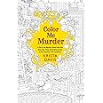 Amazon.com: Color Me Murder (Pen & Ink): 9781496716408: Davis, Krista ...