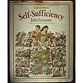 Concise Guide to Self-Sufficiency: Seymour, John: 9780756628895: Amazon ...