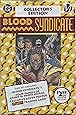 Blood Syndicate #1 Collector’s Set: Trevor Von Eeden, Andrew Pepoy ...