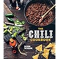 The Chili Cookbook: A History of the One-Pot Classic, with Cook-off ...