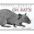 Oh, Rats!: The Story of Rats and People: Albert Marrin, C. B. Mordan ...