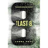Amazon.com: The First 7 (The Last 8, 2): 0760789274299: Pohl, Laura: Books