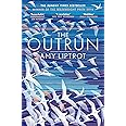 The Outrun: Liptrot, Amy: 9781782115489: Amazon.com: Books