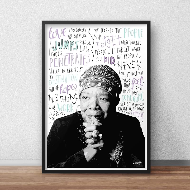 Maya Angelou INSPIRED Poster/Print: Amazon.co.uk: Handmade