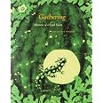 Gathering: Memoir of a Seed Saver: Whealy, Diane Ott: 9780615457741 ...
