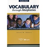 Amazon.com: Vocabulary Through Morphemes: Suffixes, Prefixes, And Roots ...