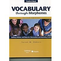Amazon.com: Vocabulary Through Morphemes: Suffixes, Prefixes, And Roots ...