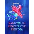 Rainbow Fish Discovers the Deep Sea: Pfister, Marcus: 9780735840669 ...