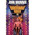 Amazon.com: The Shockwave Rider: 9780345467171: Brunner, John: Books