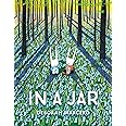 In a Jar: Marcero, Deborah, Marcero, Deborah: 9780525514596: Amazon.com ...