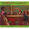Freedom on the Menu: The Greensboro Sit-Ins: Weatherford, Carole Boston ...