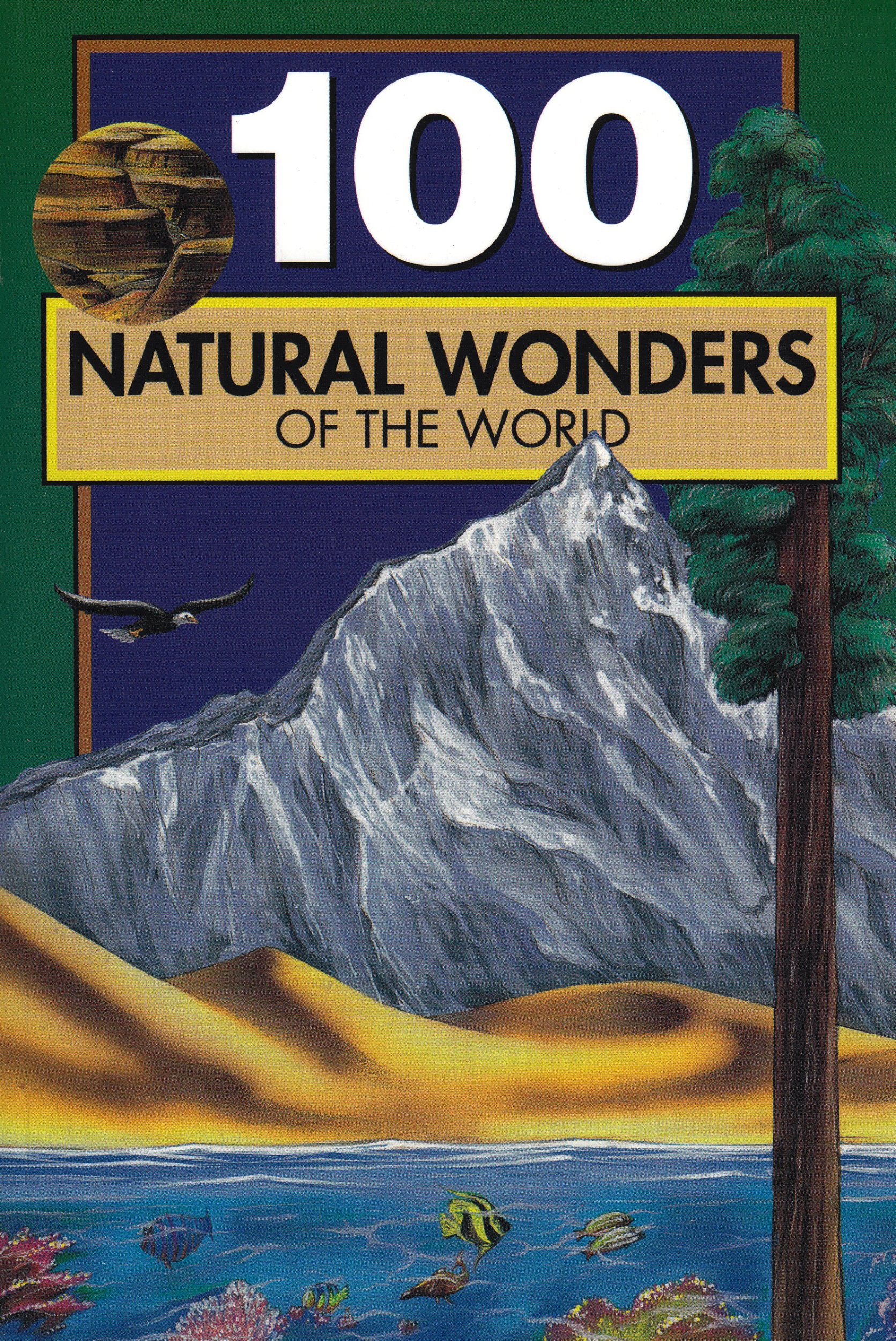 Mua 100 Natural Wonders of the World (100 Series) 100 Natural Wonders ...