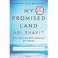 My Promised Land: The Triumph and Tragedy of Israel: Shavit, Ari ...