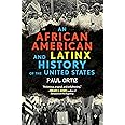 An African American and Latinx History of the United States ...