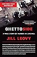 Ghettoside: A True Story of Murder in America: Leovy, Jill ...