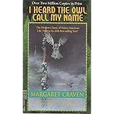Amazon.com: I Heard the Owl Call My Name: 9780440343691: Craven ...