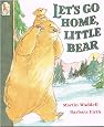 Let's Go Home, Little Bear: Waddell, Martin, Firth, Barbara ...