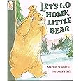 Let's Go Home, Little Bear: Waddell, Martin, Firth, Barbara: 9781564021311: Amazon.com: Books