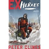 Amazon.com: Ex-Communication: A Novel (Ex-Heroes): 9780385346825 ...