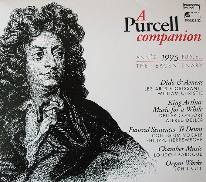 Purcell: A Purcell Companion - Les Arts Florrisants, Collegium Vocale ...