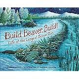 Amazon.com: Beavers Build Lodges (Animal Builders) (9781681521497 ...