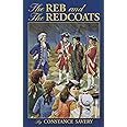 The Reb and the Redcoats (Living History Library): Savery, Constance ...