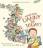 What Should Danny Do? (The Power to Choose Series): Adir Levy, Ganit ...