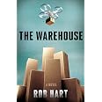 The Warehouse: A Novel: Hart, Rob: 9781984823793: Amazon.com: Books