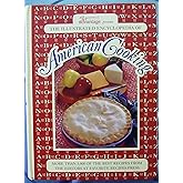 The Illustrated Encyclopedia Of American Cooking: Favorite Recipes of ...