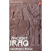 Ancient Iraq: Third Edition (Penguin History): Roux, Georges ...