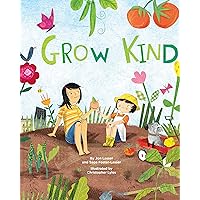 Grow Kind: Lasser PhD, Jon, Foster-Lasser, Sage: 9781433830501: Amazon ...