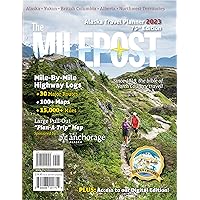 The MILEPOST 2020: Alaska Travel Planner: Milepost: 9781892154392 ...