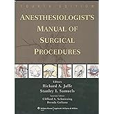 Anesthesiologist's Manual of Surgical Procedures: 9781451176605 ...