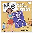 Amazon.com: Me and My Amazing Body (8601300241944): Sweeney, Joan ...