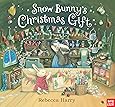 Snow Bunny's Christmas Wish: Amazon.co.uk: Rebecca Harry: 9780857632333 ...