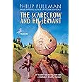 The Scarecrow and His Servant: Pullman, Philip, Bailey, Peter ...