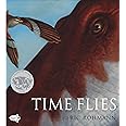 Time Flies: Rohmann, Eric: 9780517885550: Amazon.com: Books